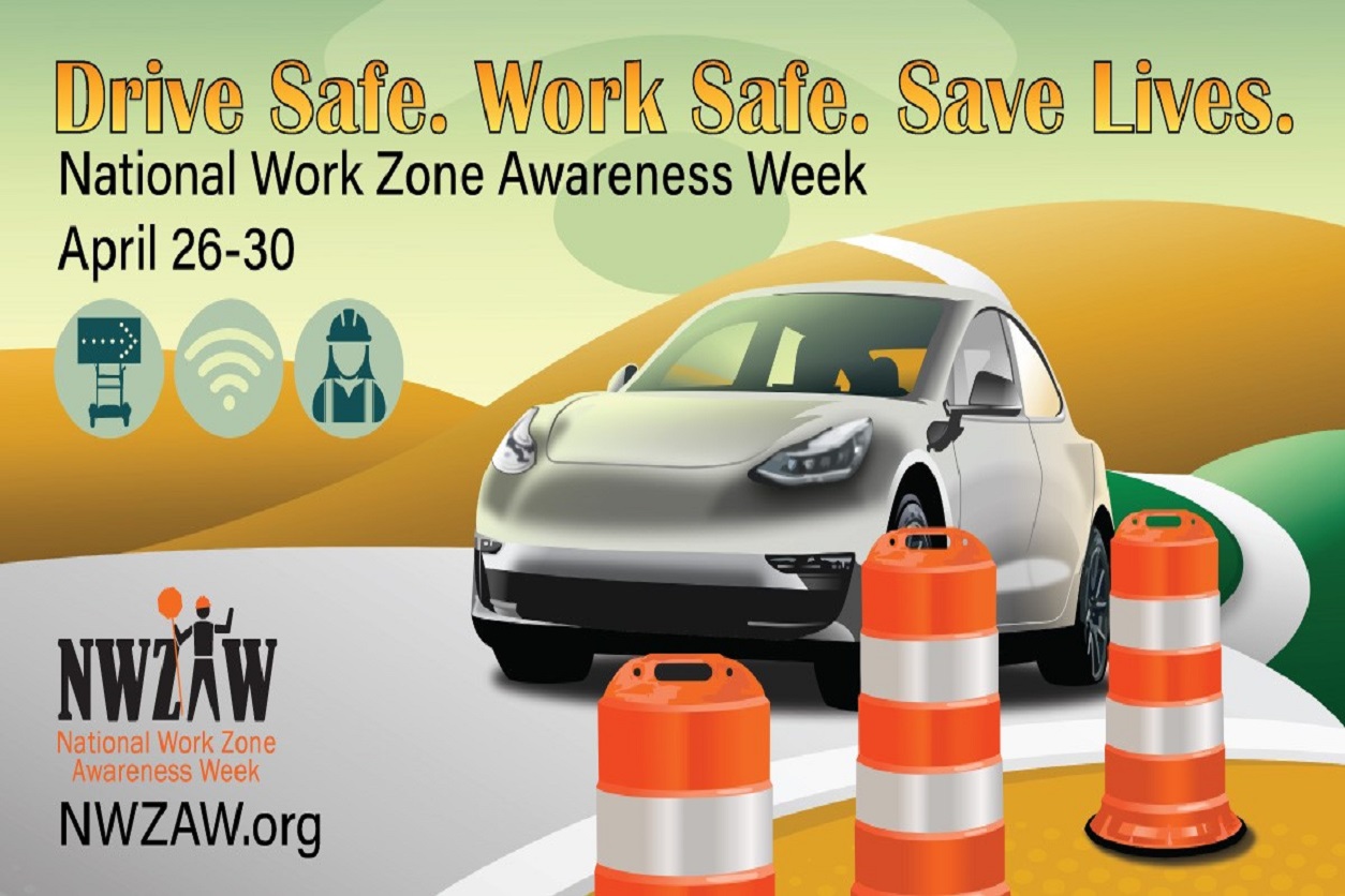 2021 National Work Zone Awareness Week - Sain Associates